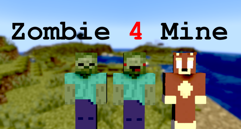 Zombie 4 Mine | MCreator